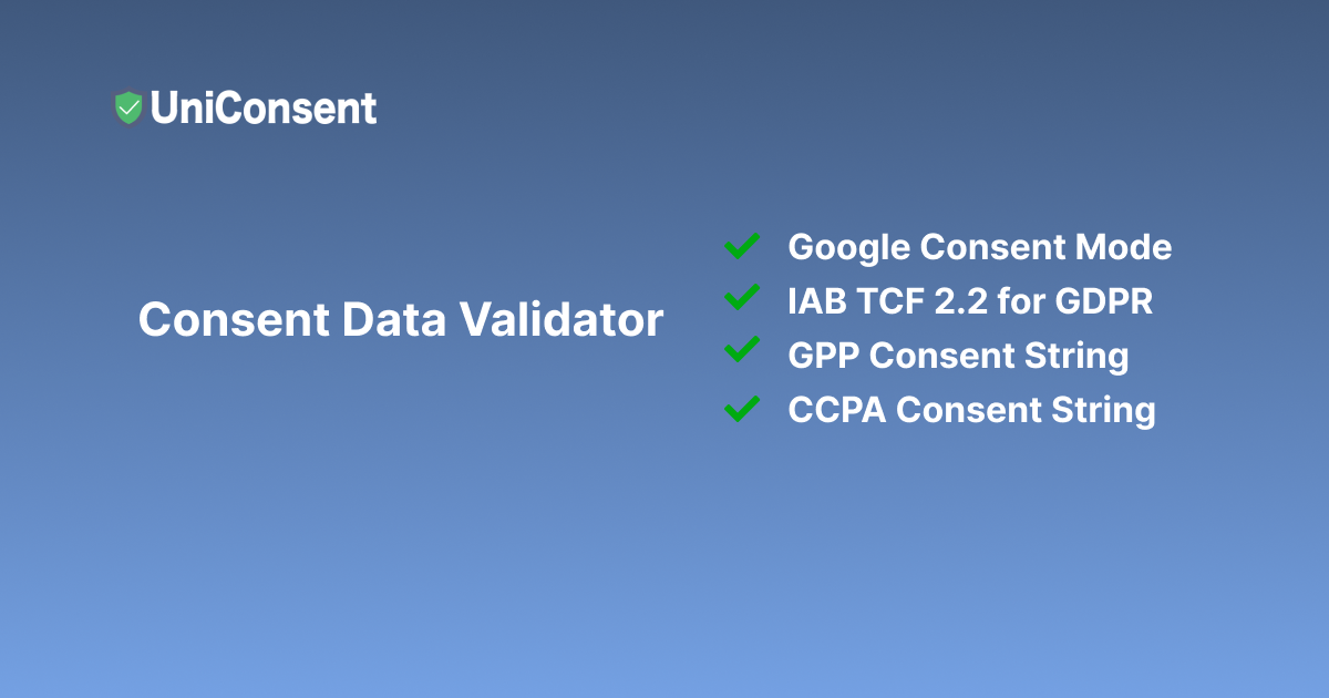 Consent Data Validator for Chrome