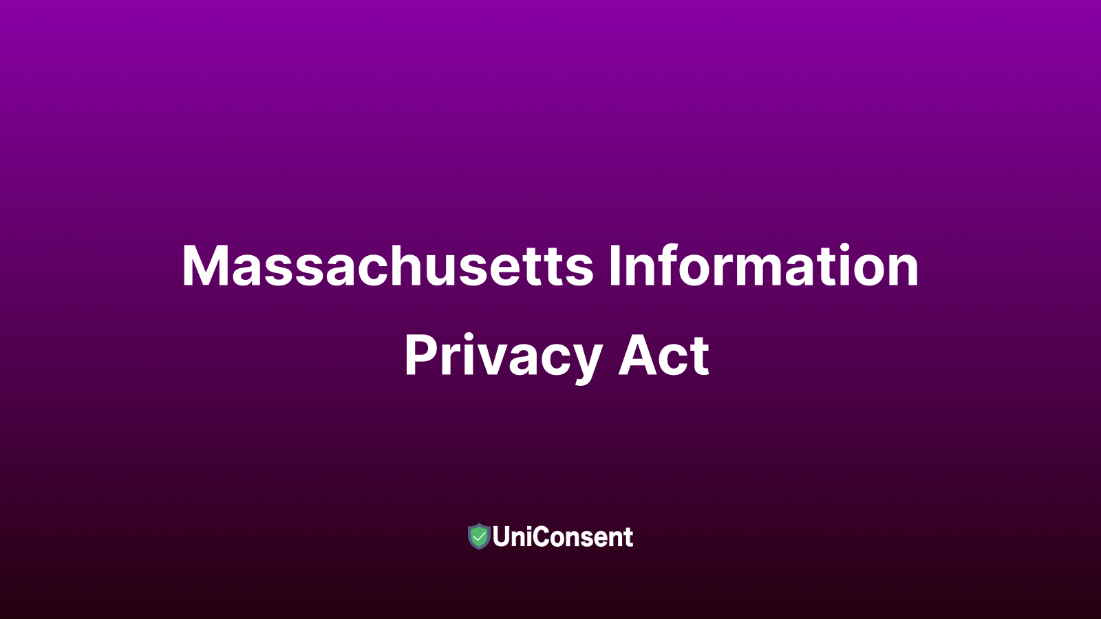 Massachusetts Information Privacy Act (MIPA)
